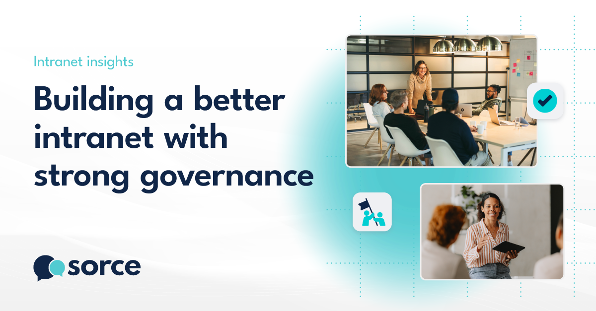 Building a Better Intranet with Strong Governance