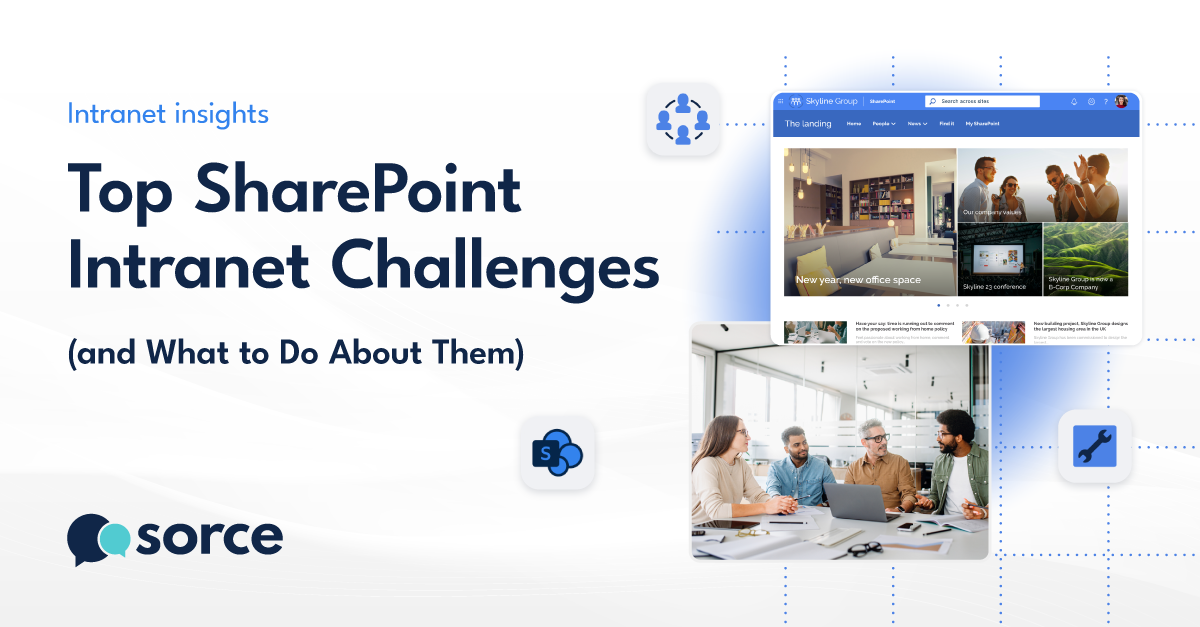 Top SharePoint Intranet Challenges